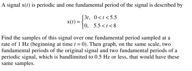 [Solved]: Need help with this problem in Matlab. A signal