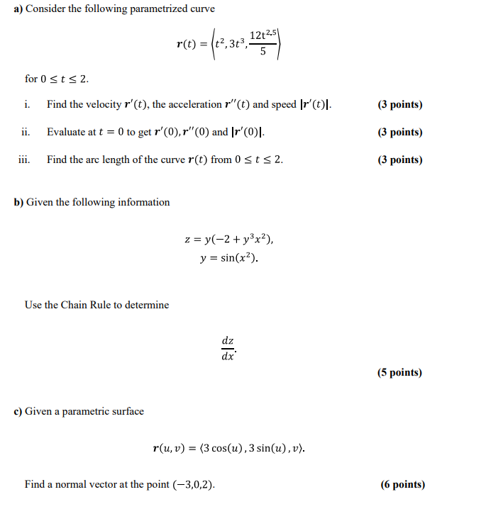 Solved a) Consider the following parametrized curve 12t2.51 | Chegg.com