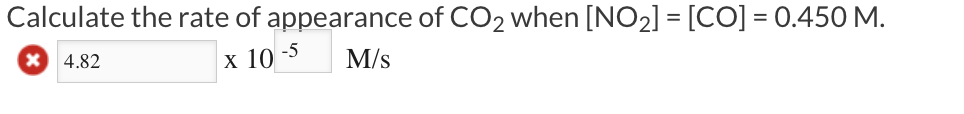 Solved Calculate the rate of appearance of CO2 when | Chegg.com