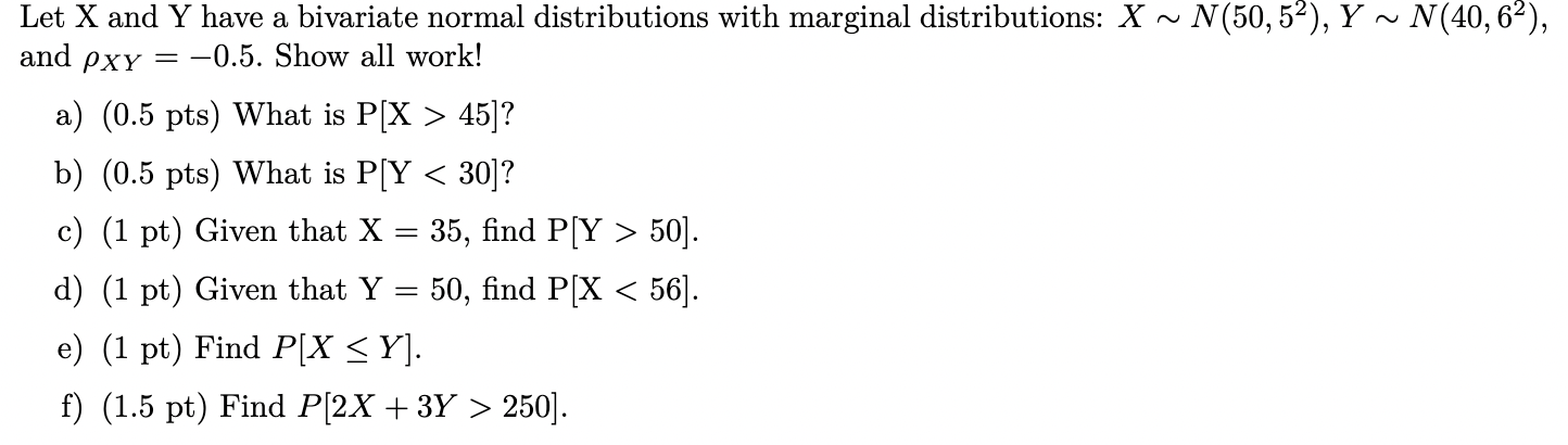 Solved Let X and Y have a bivariate normal distributions | Chegg.com