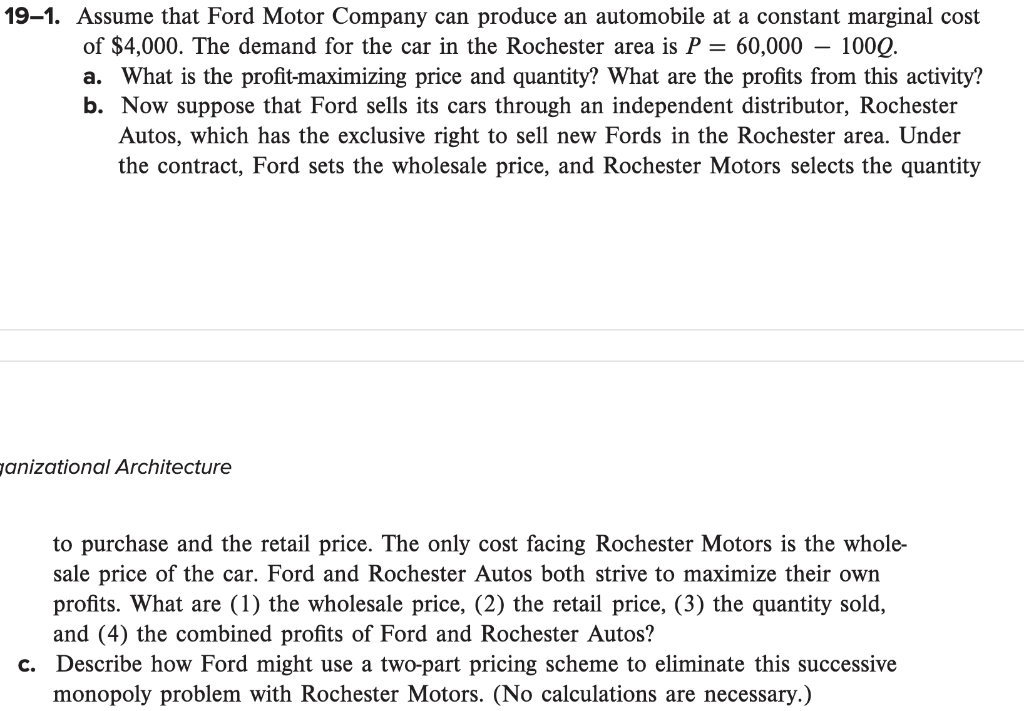 Solved 19-1. Assume that Ford Motor Company can produce an | Chegg.com