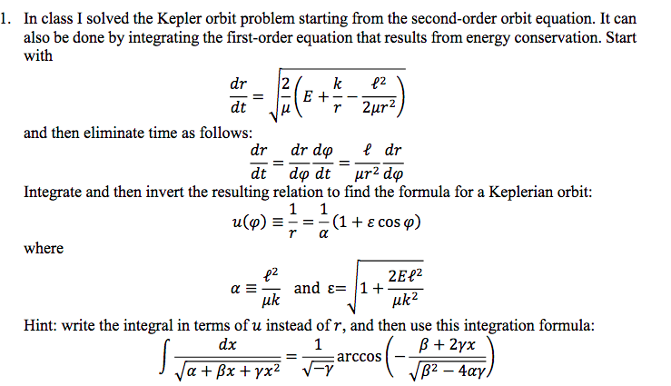 Solved In class I solved the Kepler orbit problem starting | Chegg.com
