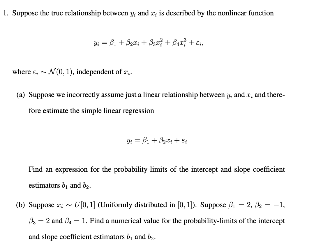 Solved Suppose the true relationship between yi and xi is | Chegg.com