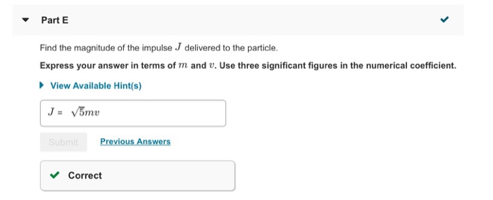 Solved Part Find the magnitude of the impulse J delivered to | Chegg.com