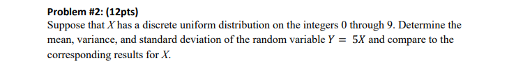 Solved Problem #2: (12pts) Suppose that X has a discrete | Chegg.com