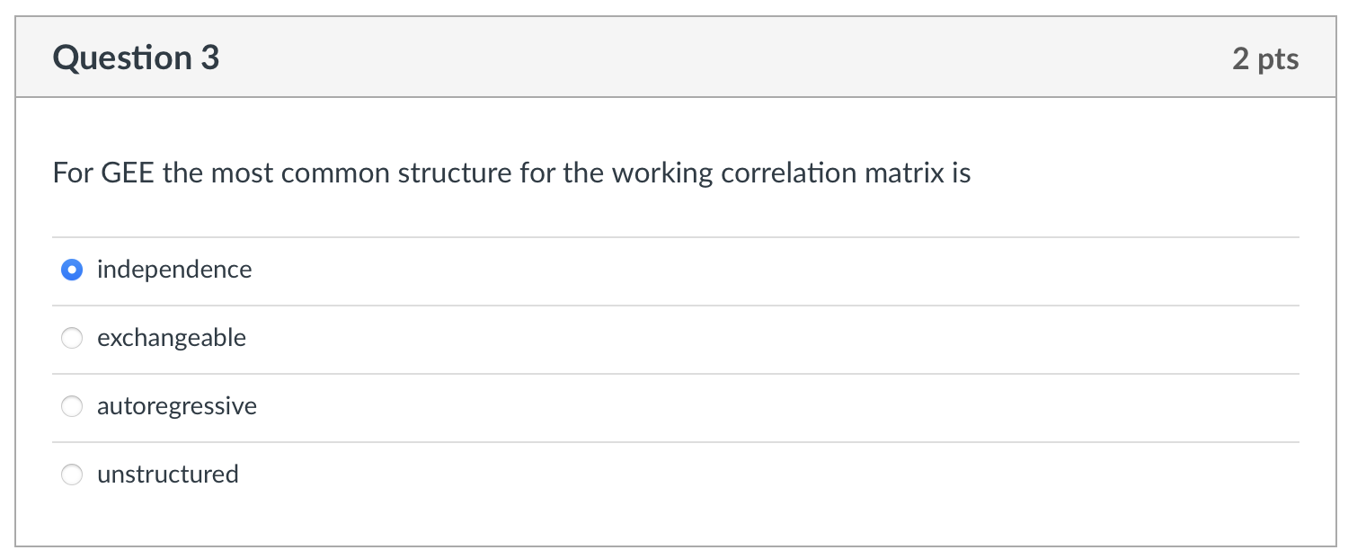 Solved or GEE the most common structure for the working | Chegg.com