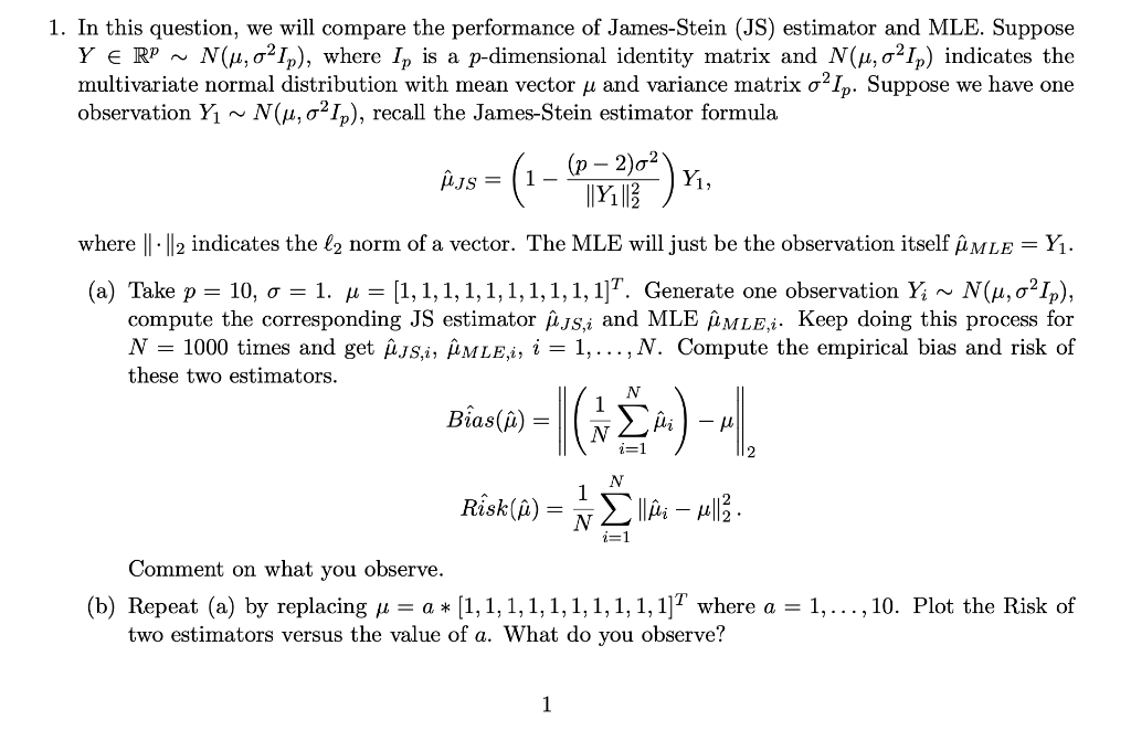 Solved 1. In this question, we will compare the performance | Chegg.com