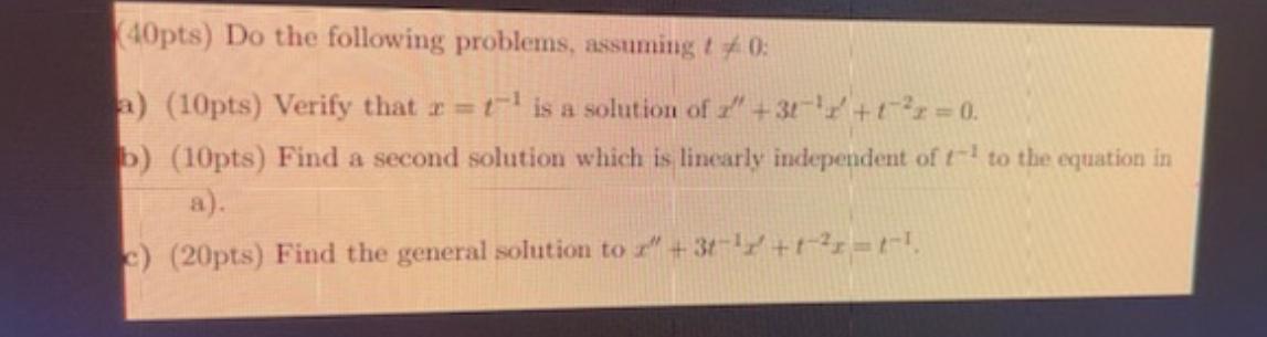 40 pts) Do the following problems, assuming t =0 : a) | Chegg.com