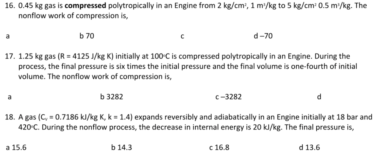Solved 16. 0.45 kg gas is compressed polytropically in an | Chegg.com