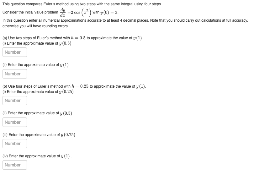 Solved This question compares Euler's method using two steps | Chegg.com