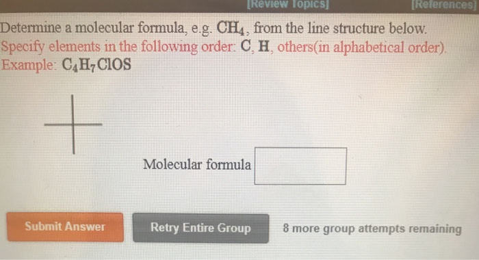 Solved [Review Topics References) Determine a molecular | Chegg.com