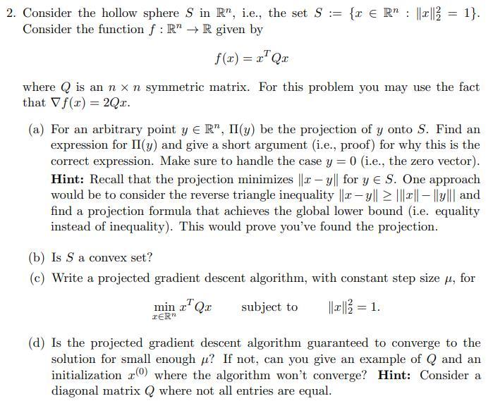 2. Consider the hollow sphere S in Rn, i.e., the set | Chegg.com
