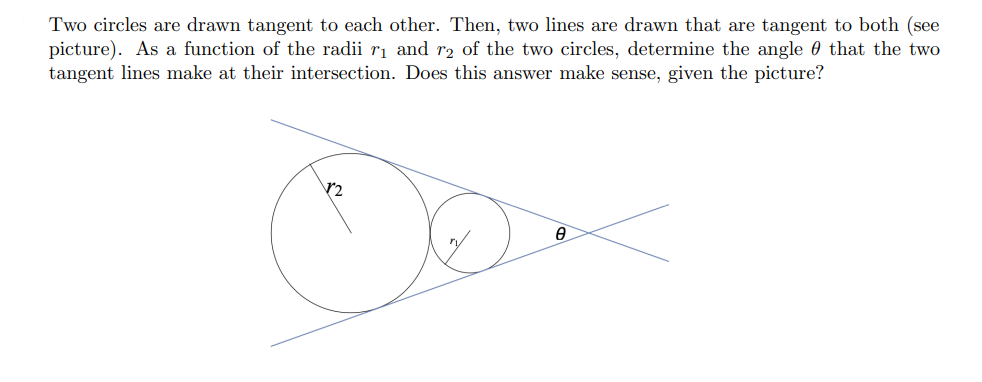 Solved Two circles are drawn tangent to each other. Then, | Chegg.com