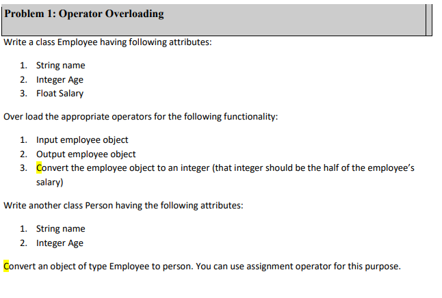 Solved Problem 1: Operator Overloading Write a class | Chegg.com