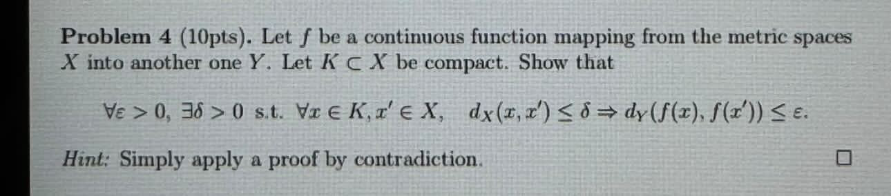 Solved Problem 4 (10pts). ﻿Let f be ﻿a continuous function | Chegg.com