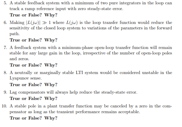 Solved 5. A stable feedback system with a minimum of two | Chegg.com