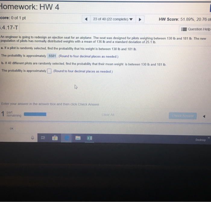 Solved Homework Hw 4 Core 0 Of 1 Pt 4 17 T An Engineer Is