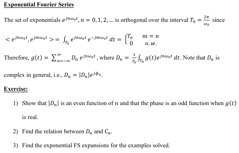 Solved Exponential Fourier Series The set of exponentials | Chegg.com