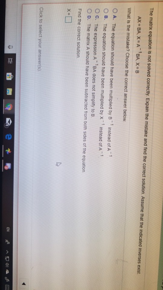Solved The matrix equation is not solved correctly. Expain | Chegg.com