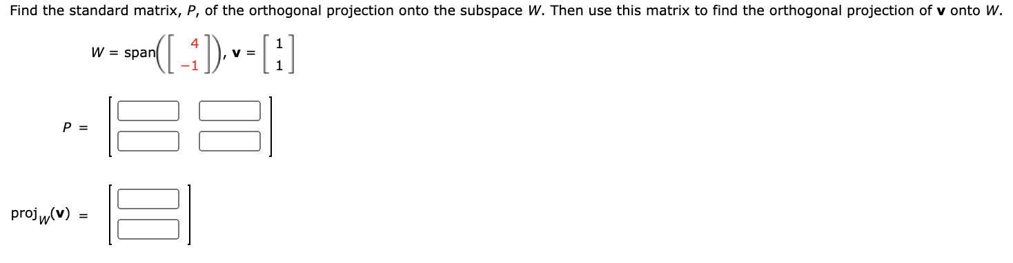 Solved Find The Standard Matrix P Of The Orthogonal