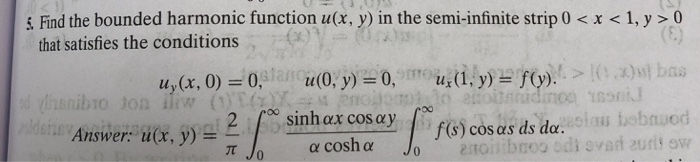 Solved sFind the bounded harmonic function u(x, y) in the | Chegg.com