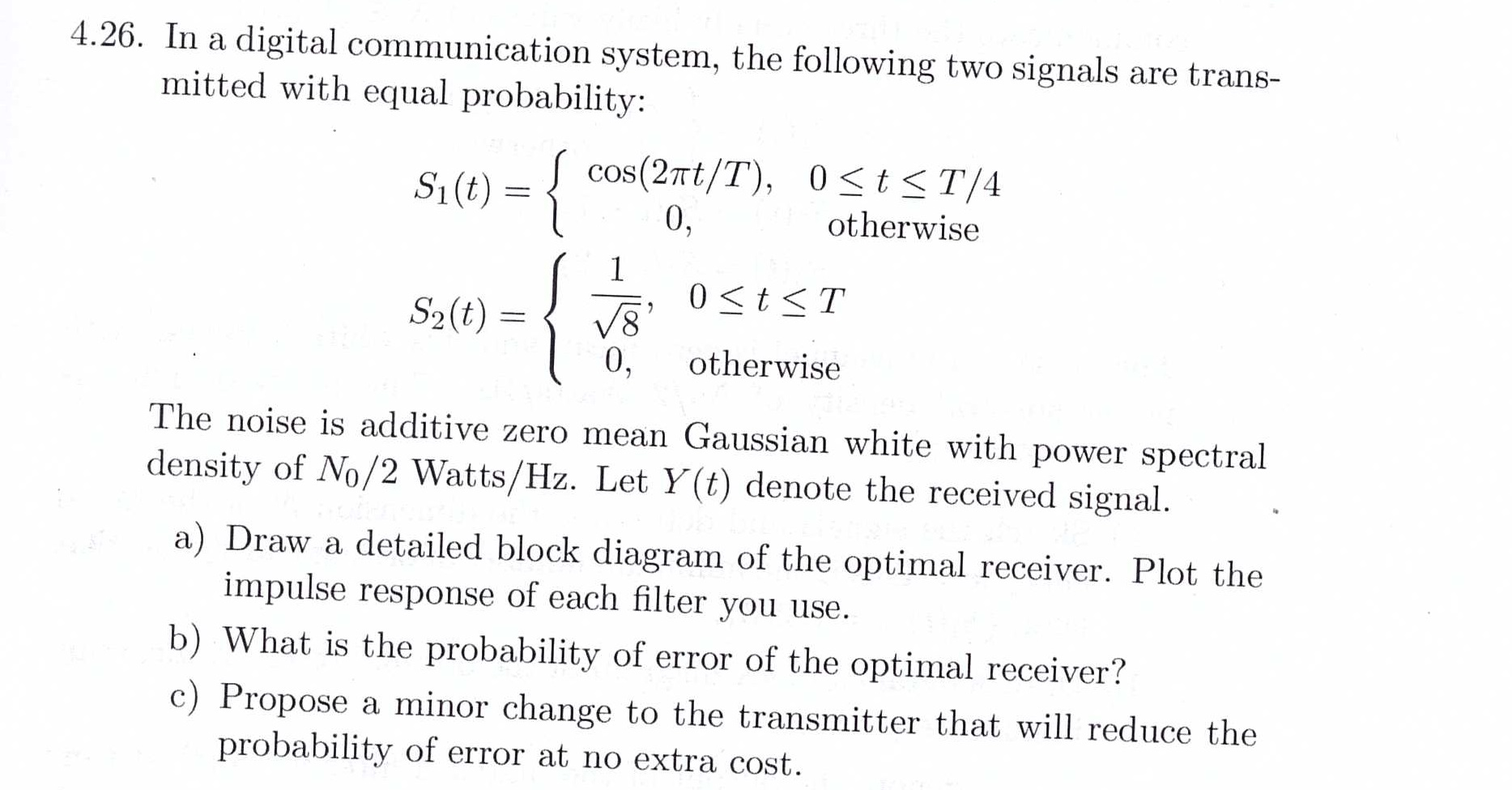 4.26. In a digital communication system, the | Chegg.com