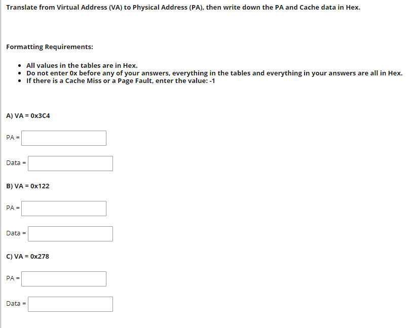 Solved Below are the entries for a TLB, a Page Table, and an | Chegg.com