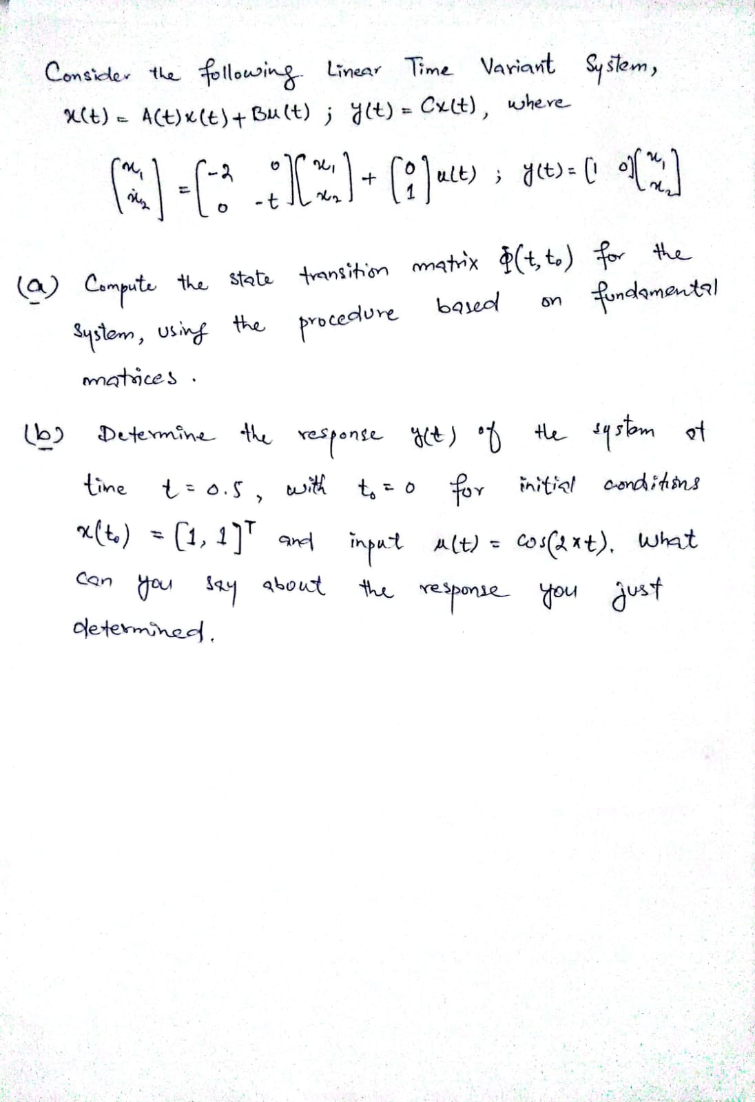 Solved Consider The Following Linear Time Variant