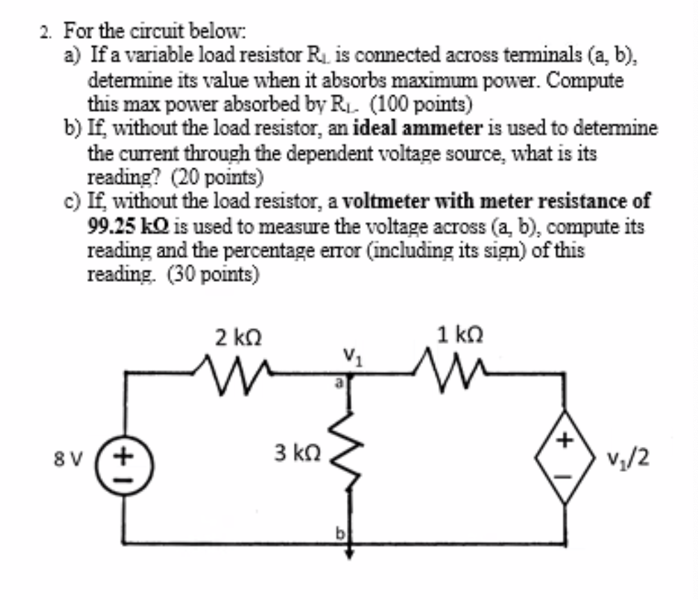 Solved 2. For the circuit below: a) If a variable load | Chegg.com