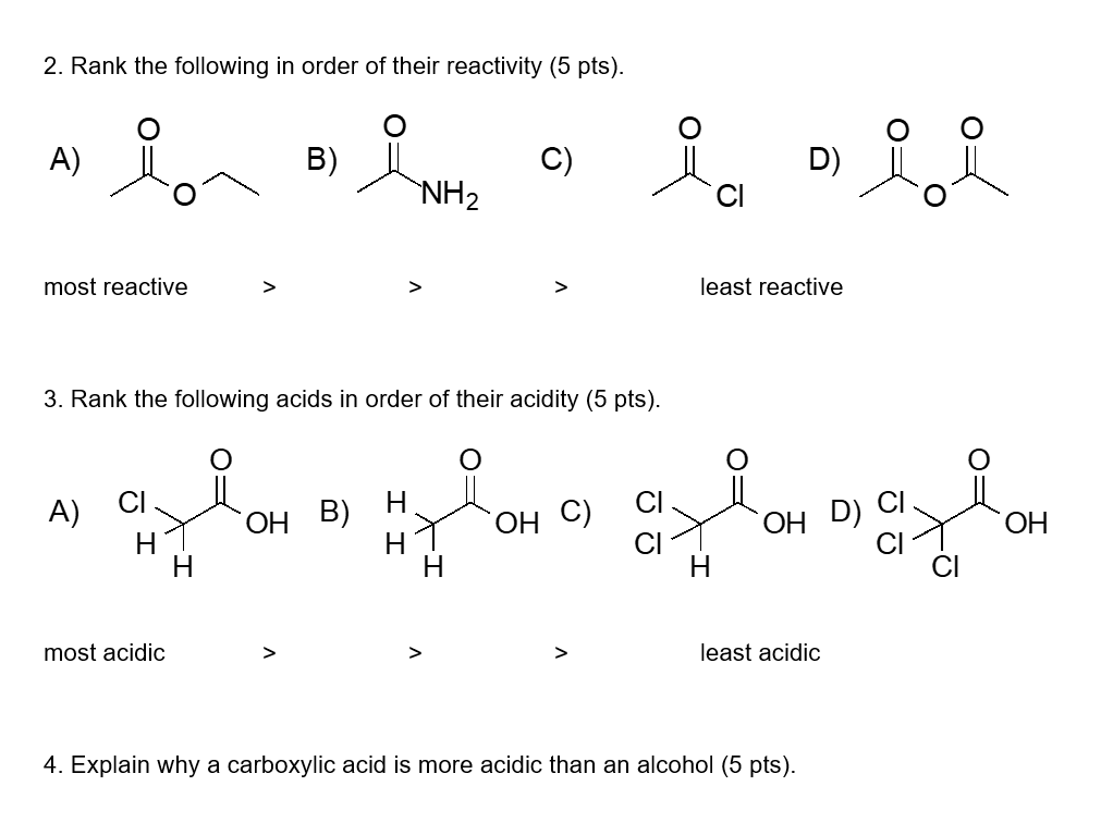 Solved 2. Rank the following in order of their reactivity (5 | Chegg.com