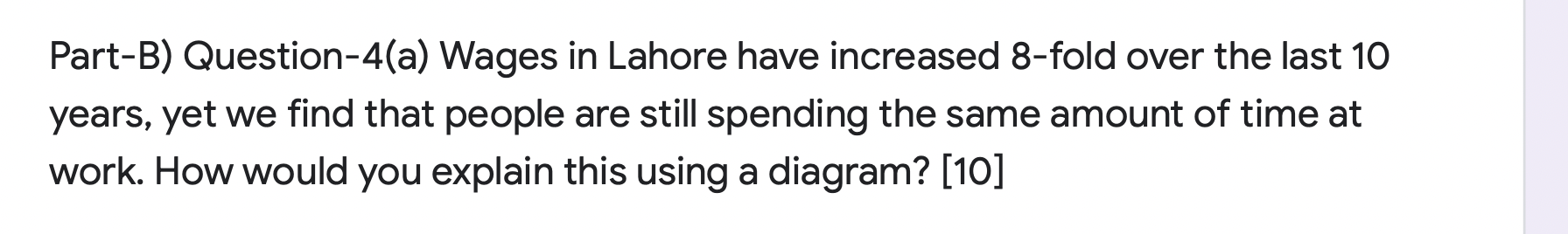 Solved Part-B) Question-4(a) Wages in Lahore have increased | Chegg.com