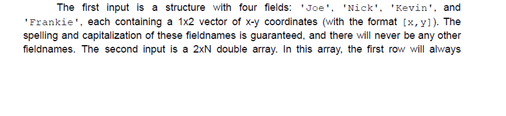 Function Name: jonasBrothers Inputs: 1. (struct) 1x1 | Chegg.com