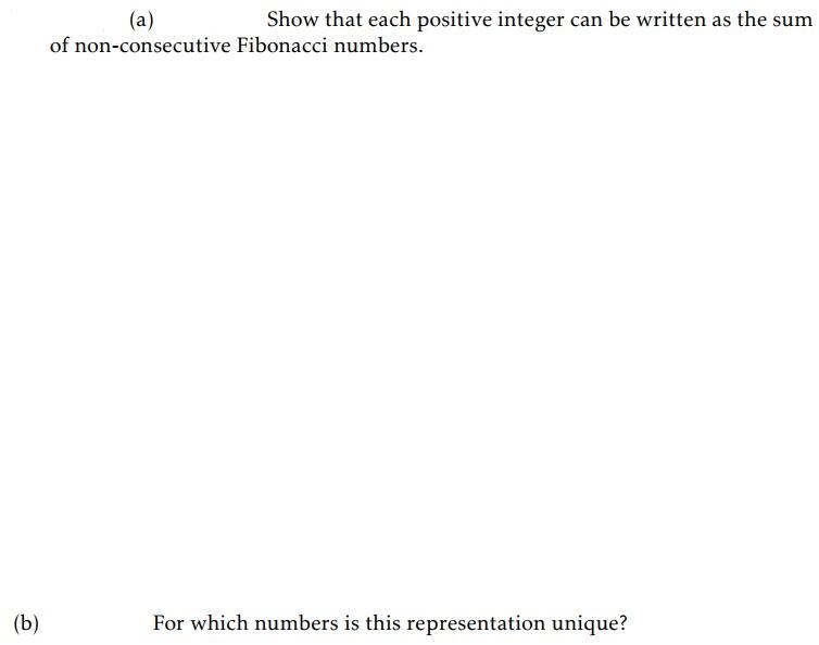 Solved (a) Show that each positive integer can be written as | Chegg.com