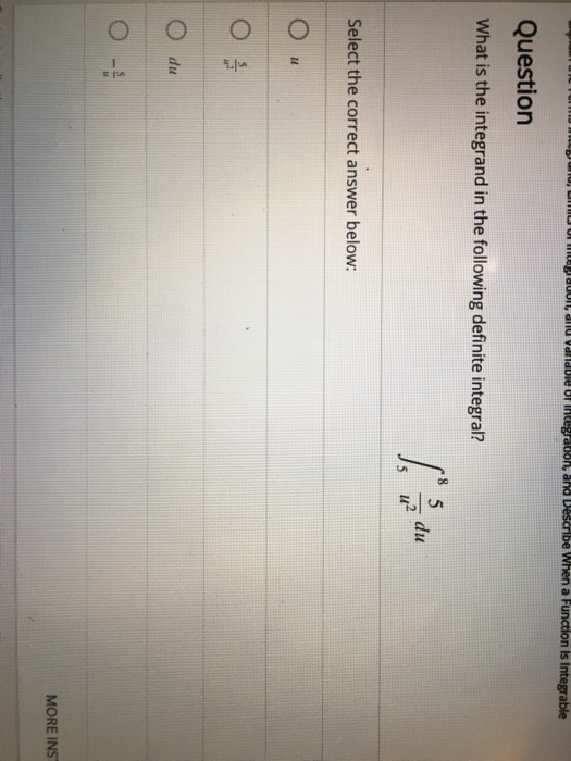Solved Question What is the integrand in the following | Chegg.com