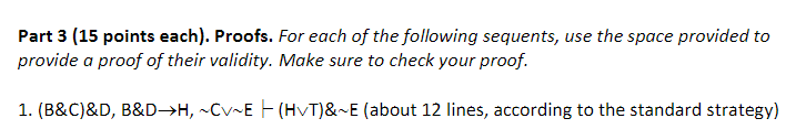 Part 3 (15 points each). Proofs. For each of the | Chegg.com