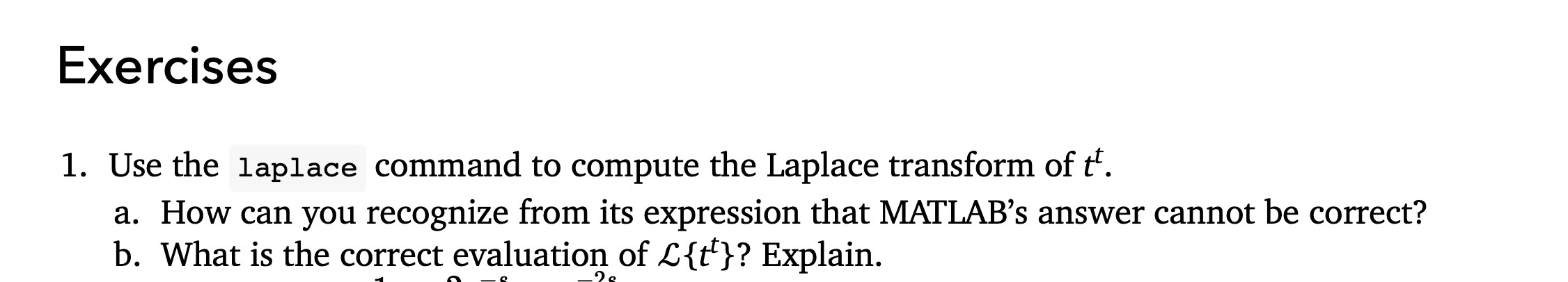Solved Exercises 1. Use the laplace command to compute the | Chegg.com