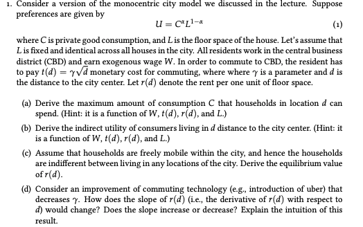 1. Consider a version of the monocentric city model | Chegg.com