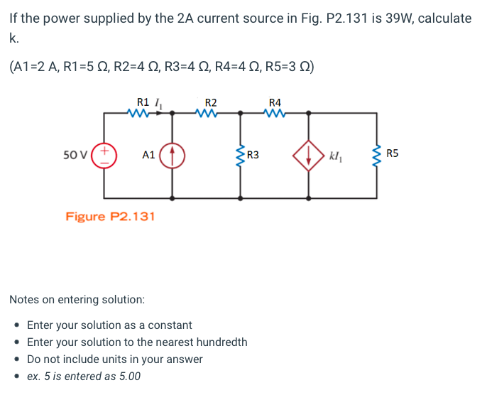 Solved If the power supplied by the 2A current source in | Chegg.com