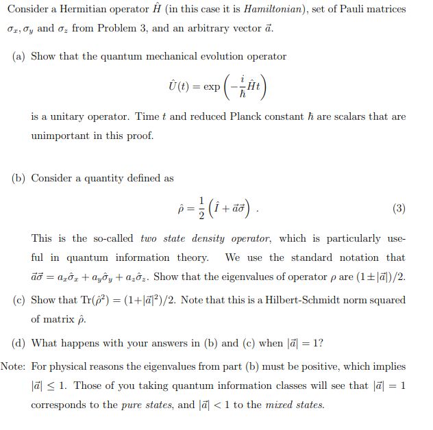 Solved Consider a Hermitian operator Ĥ (in this case it is | Chegg.com