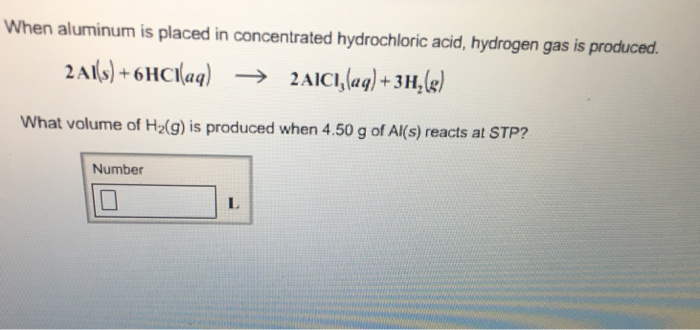 Solved When aluminum is placed in concentrated hydrochloric | Chegg.com