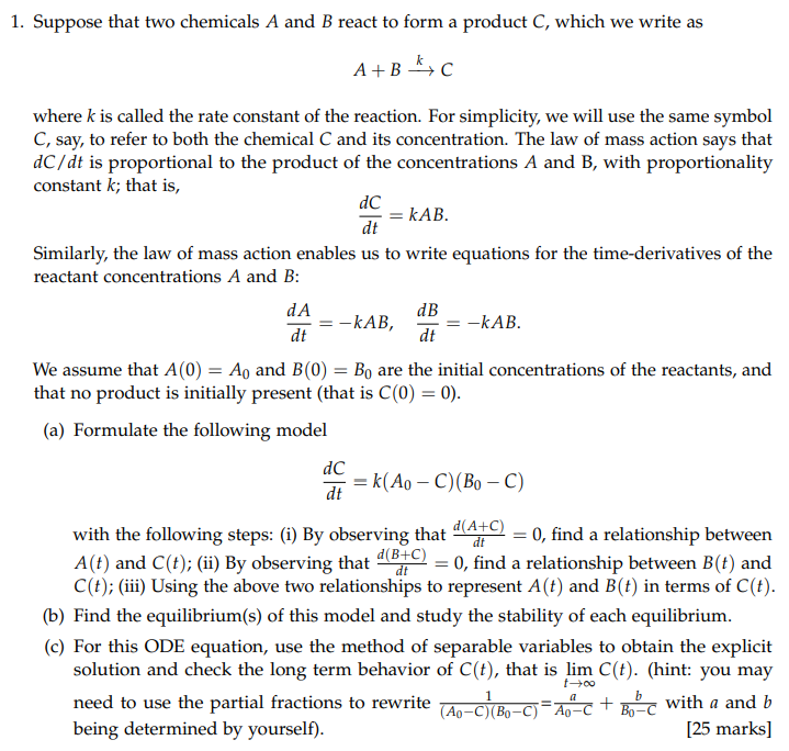 Solved 1 Suppose That Two Chemicals A And B React To Form A