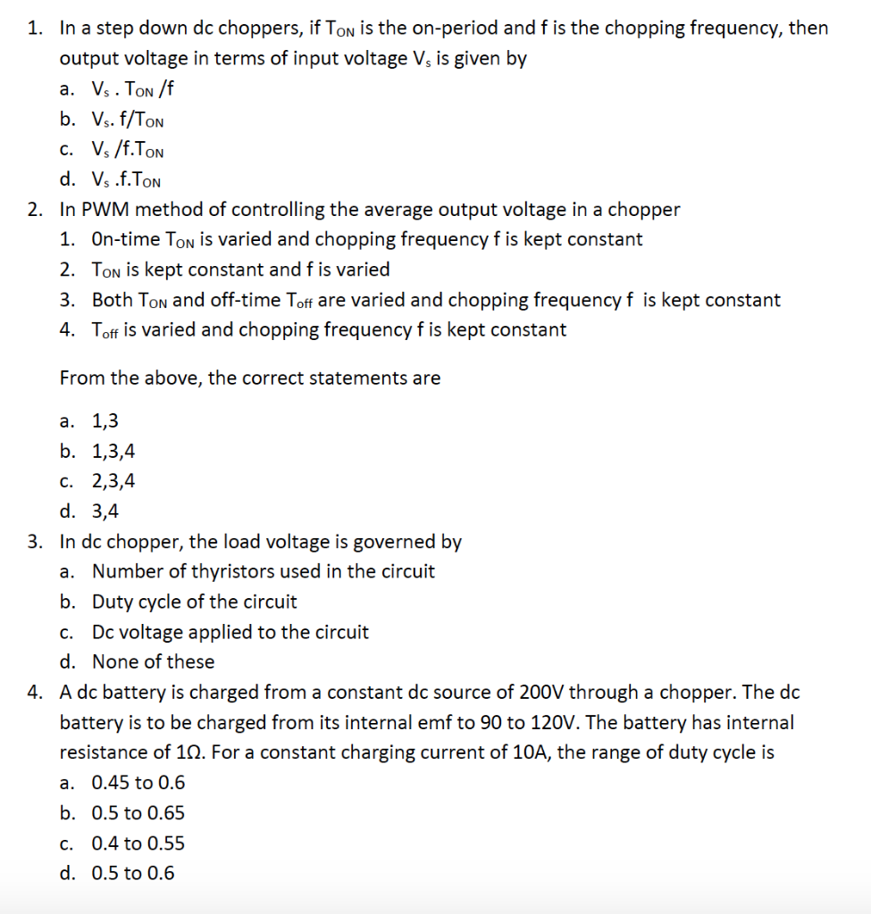 Solved 1. In a step down dc choppers, if Ton is the | Chegg.com