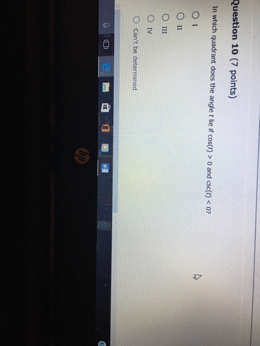 Solved in which quadrant does the angle t lie if cos(t)>0 | Chegg.com