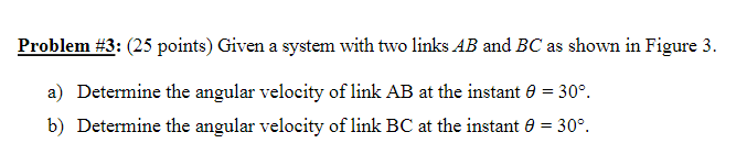 Solved Problem #3: (25 ﻿points) ﻿Given a system with two | Chegg.com