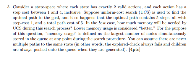 Solved 3. Consider a state-space where each state has | Chegg.com