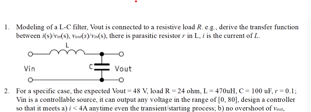 Solved Modeling of a L-C filter, Vout is connected to a | Chegg.com