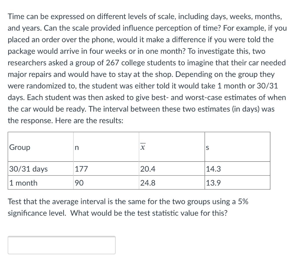 Solved a Time can be expressed on different levels of scale, | Chegg ...