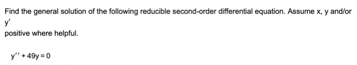 Solved Find the general solution of the following reducible | Chegg.com
