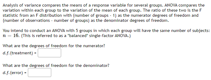 Solved Analysis of variance compares the means of a response | Chegg.com