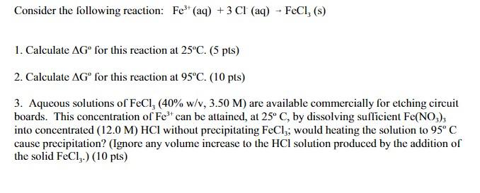 Solved Consider the following reaction: | Chegg.com